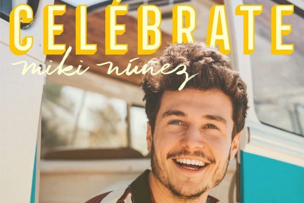 Miki Núñez anuncia el lanzamiento de ‘Celébrate’ el 28 de junio